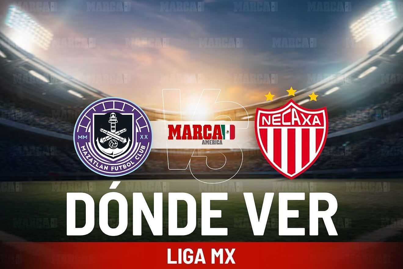 Liga MX 2025: Mazatlán vs Necaxa: Dónde ver el partido horario ...
