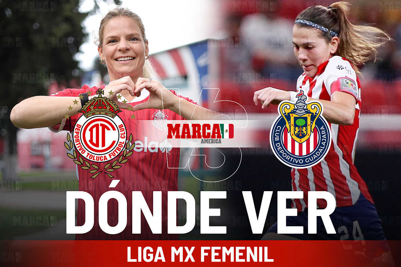 Toluca vs Guadalajara Femenil en vivo: dónde ver, a qué hora juegan las ...