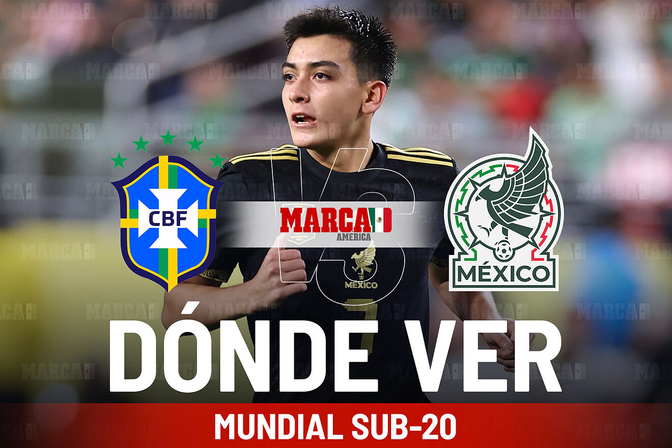 México vs Brasil: Dónde ver el debut de México en el Mundial Sub-20 y a ...