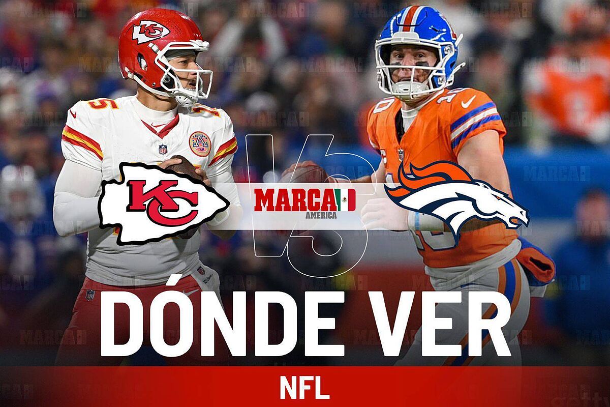Chiefs vs Broncos: Dónde ver el partido de la NFL hoy y a qué hora ...