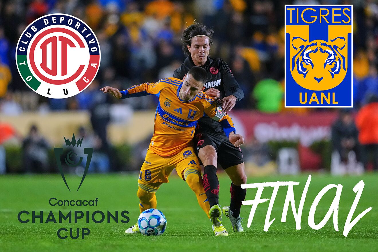 Concacaf le mueve la Final de Concachampions a Toluca y Tigres, ¿se ...